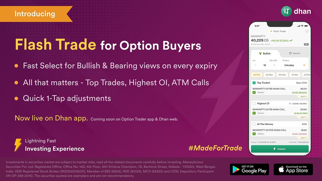 Introducing: Flash Trade for Options Buyers on Dhan - Product ...