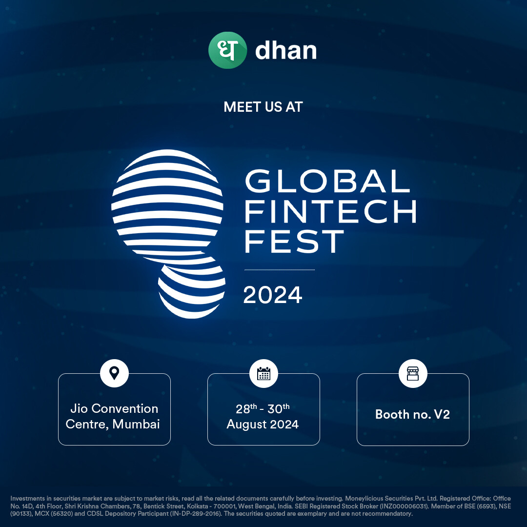 Dhan at GFF 2024: Visit us! - Markets Discussions 💬 📈 - MadeForTrade